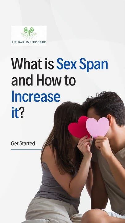 What Is Sex Span And How To Increase It Dr Barun Kumar Urologist
