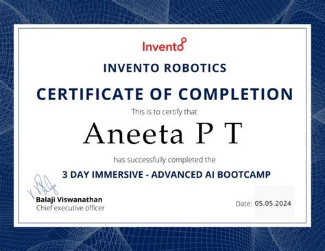Finished Advanced Ai Bootcamp With Invento Robotics Aneeta P T Posted On The Topic Linkedin