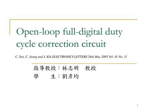 Ppt Open Loop Full Digital Duty Cycle Correction Circuit Powerpoint
