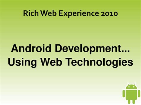 android development g web technologies ppt