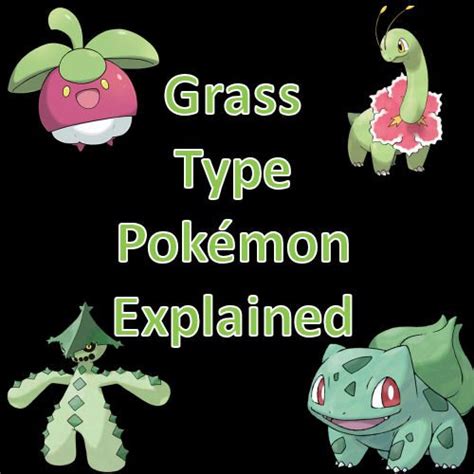 Grass Type Pokémon Explained Coded Yellow