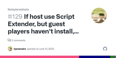 If Host Use Script Extender But Guest Players Havent Install Can