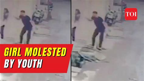 Cctv Girl Molested By Youth In Broad Daylight In Mps Chhatarpur