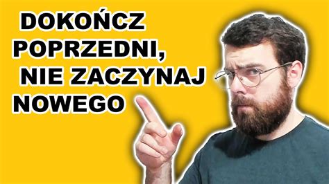 Chcesz Być Programistą Skończ Chociaż Jeden Projekt Youtube