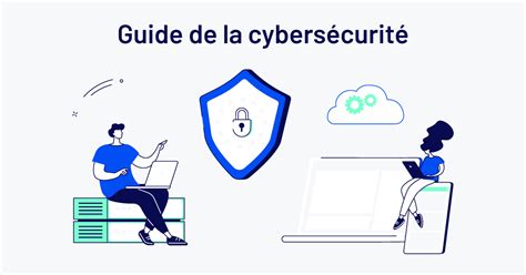 Téléchargez Le Guide De La Cybersécurité état Des Lieux Et