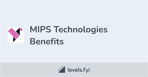 mips technologies employee perks and benefits levels fyi