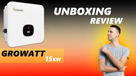 15Kw Ongrid Growatt Inverter 15 Kw KTL3 X Unboxing And Review YouTube