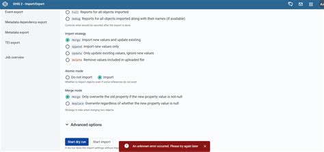 An Unknown Error Occurred Please Try Again Later Support Assistance Technique Dhis2 Community