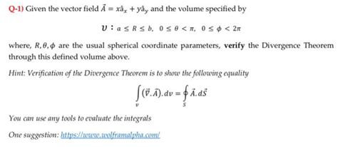 Solved Q 1 Given The Vector Field A Xa X Ya Y And The