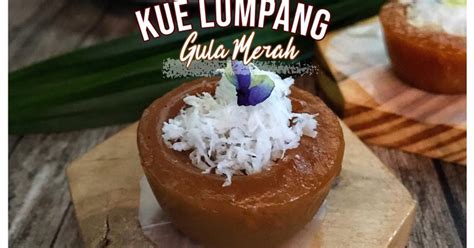 Resep Kue Lumpang Gula Merah Oleh Pratiwi Pramuharsih Cookpad