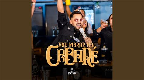 Vou Morar No Cabaré Youtube