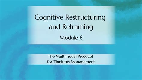 Cognitive Restructuring And Reframing