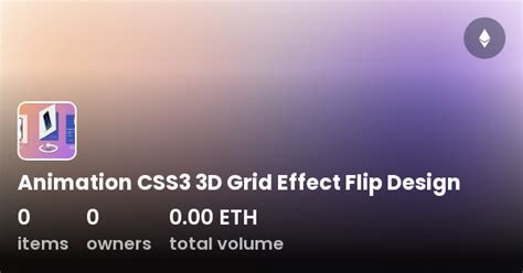 Animation Css3 3d Grid Effect Flip Design Collection Opensea