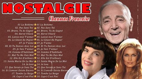 Vieilles Chansons Nostalgie Chansons Francaise Charles Aznavour Mireille Mathieu Lara