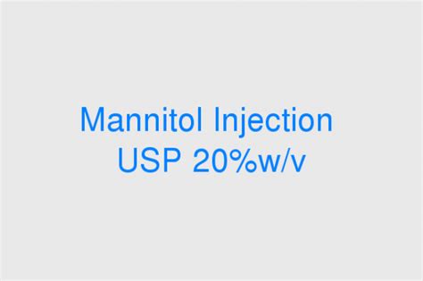Mannitol Injection Usp 20 W V