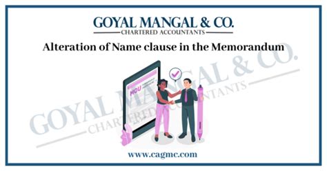 Alteration Of Name Clause In The Memorandum Goyal Mangal And Company
