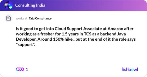 Is It Good To Get Into Cloud Support Associate At Fishbowl