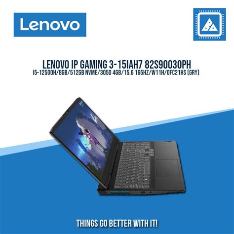 LENOVO IP GAMING 3-15IAH7 82S90030PH I5-12500H | Gaming Laptop And Aut ...