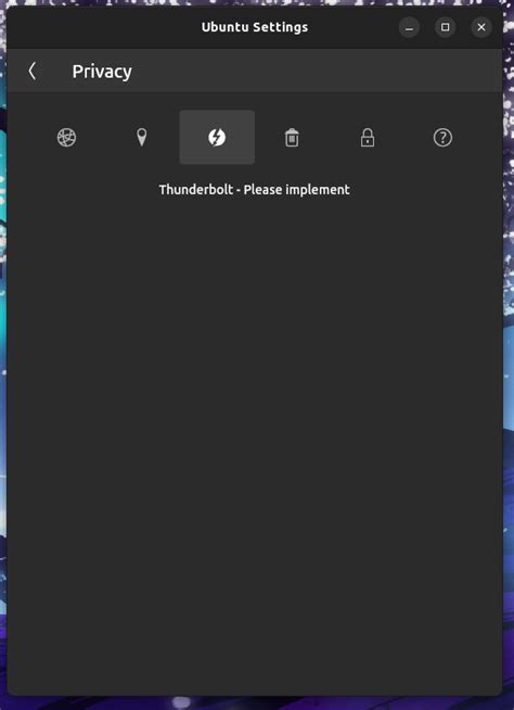 Missing Sub Page Privacy Thunderbolt · Issue 270 · Ubuntu Flutter