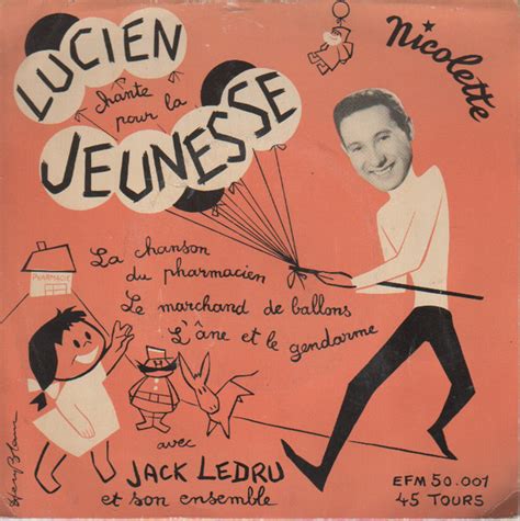 Lucien Jeunesse Avec Jack Ledru Et Son Ensemble Lucien Jeunesse
