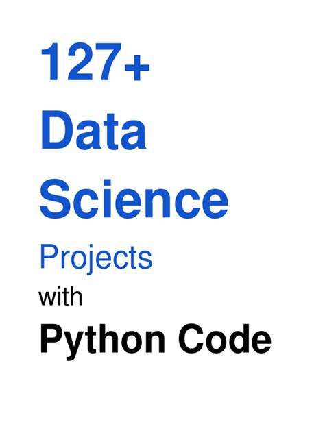 127 Data Science Projects With Python Code Pdf Machine Learning