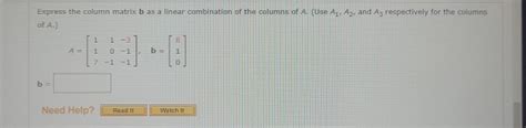solved express the column matrix bas a linear combination of