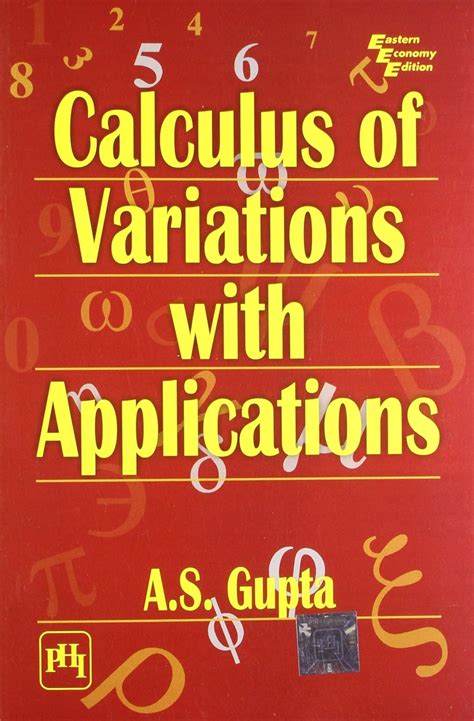Calculus Of Variations With Applications Uk A S Gupta