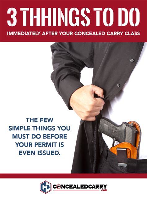 3 Things To Do Immediately After Your Concealed Carry Class Concealed