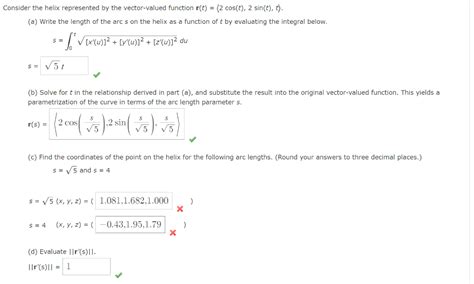 Solved Consider The Helix Represented By The Vector Valued