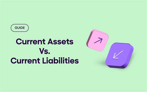 Current Assets Vs Current Liabilities Key Differences And Financial Impact