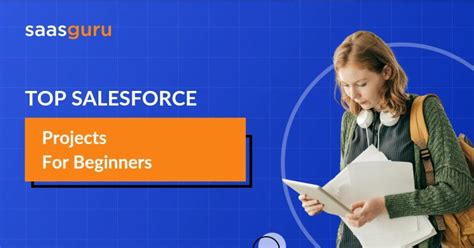 Saasguru On Linkedin Top Beginner Friendly Salesforce Projects In 2024
