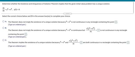 Solved Determine Whether The Existence And Uniqueness Of
