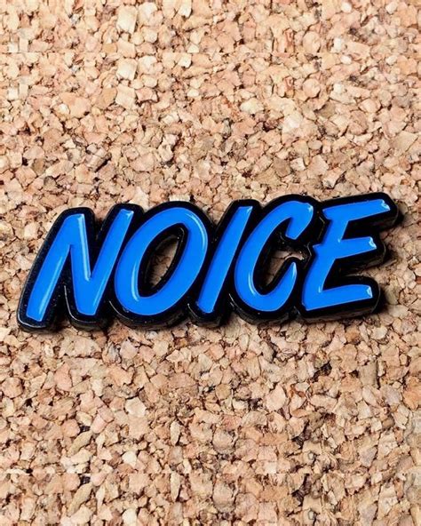 Pin Lord On Instagram Noice Pin From Noicepins 🔥 Noiceeeeee