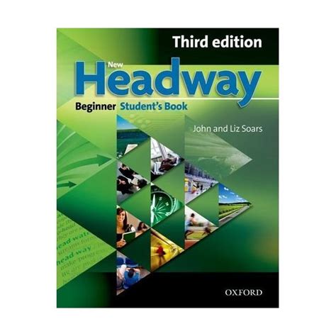 Oxford New Headway Beginner Fourth Edition Student's Book with Workbook ...