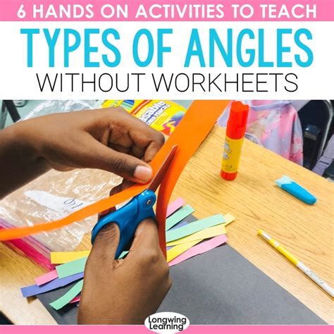 Creative Angle Activities 6 Fun Ways To Teach Different Types Of