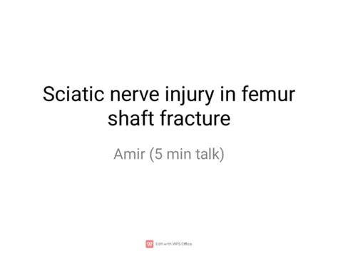 Sciatic Nerve Injury In Femur Shaft Fracturepdf