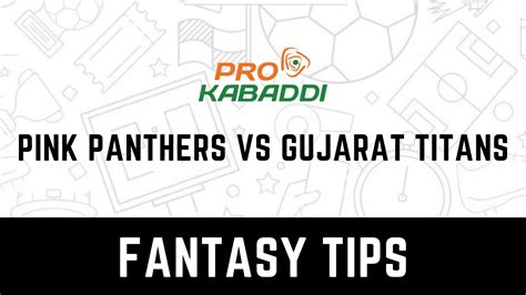 Jaipur Pink Panthers Vs Gujarat Giants Dream11 Team Prediction Check