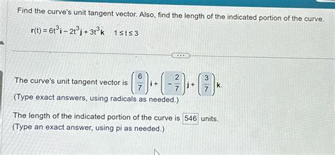 solved find the curve s unit tangent vector also find the