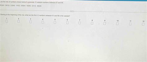 Solved Use The Row Of Numbers Shown Below To Generate Random