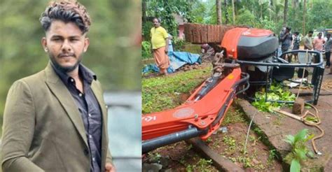 Mahila Congress Leaders Son Crushed Under Excavator In Kasaragod