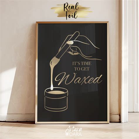 Wax Tech Poster Real Foil Print Waxing Poster Wax Technician T