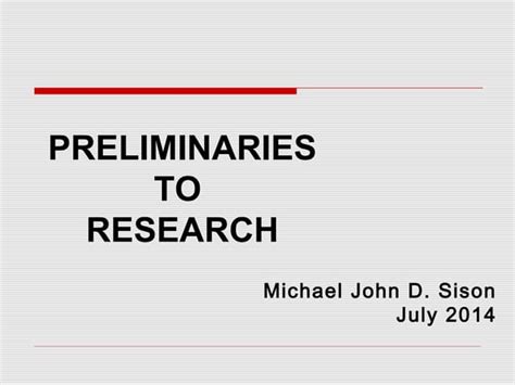 Preliminaries To Research Ppt