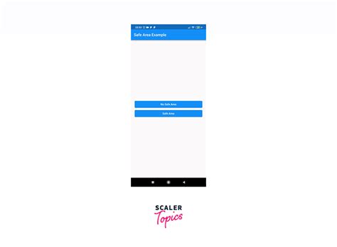 SafeArea In Flutter Scaler Topics