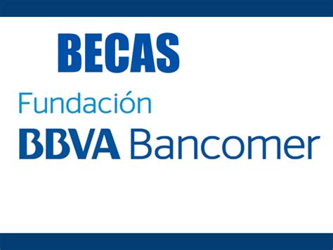Becas BBVA Universidades Y Cursos Online
