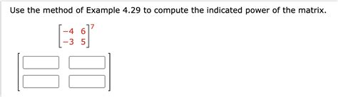 Solved Use The Method Of Example To Compute The Chegg