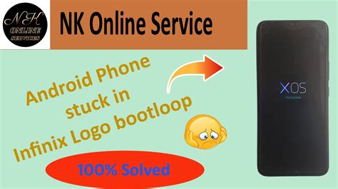 Infinix Mobile Stuck In Bootloop Logo YouTube