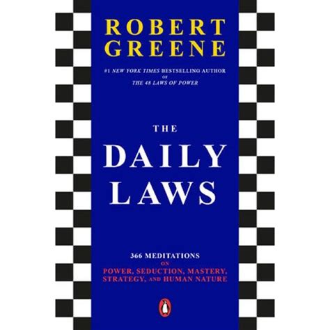 The Daily Laws 366 Meditations On Power Seduction Mastery Strategy