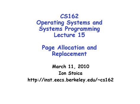 March 11 2010 Ion Stoica Cs162 Operating Systems And Systems