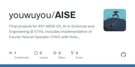 Github Youwuyouaise Final Projects For 401 4656 21l Ai In Sciences And Engineering Ethz
