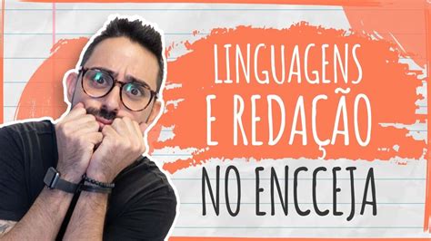 Linguagens E Reda O No Encceja Youtube